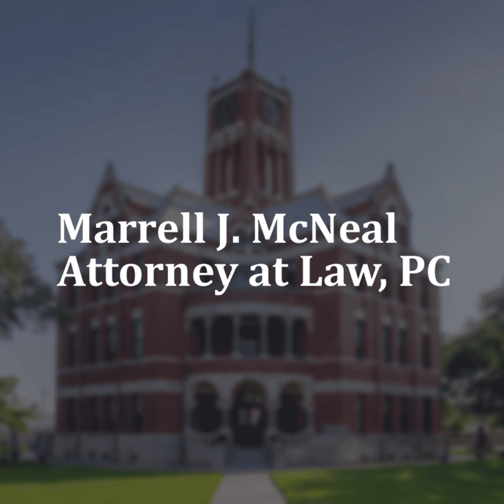 Marrell J. McNeal Attorney at Law, PC - Auburn & Opelika, Alabama